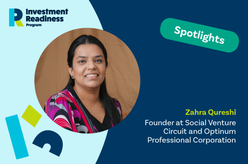 Spotlight Feature on Zahra Qureshi, Social Venture Circuit | Investment ...